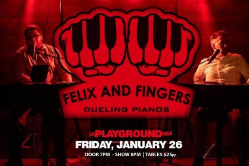 Dueling Pianos At Da Playground With Felix And Fingers Go Hawaii